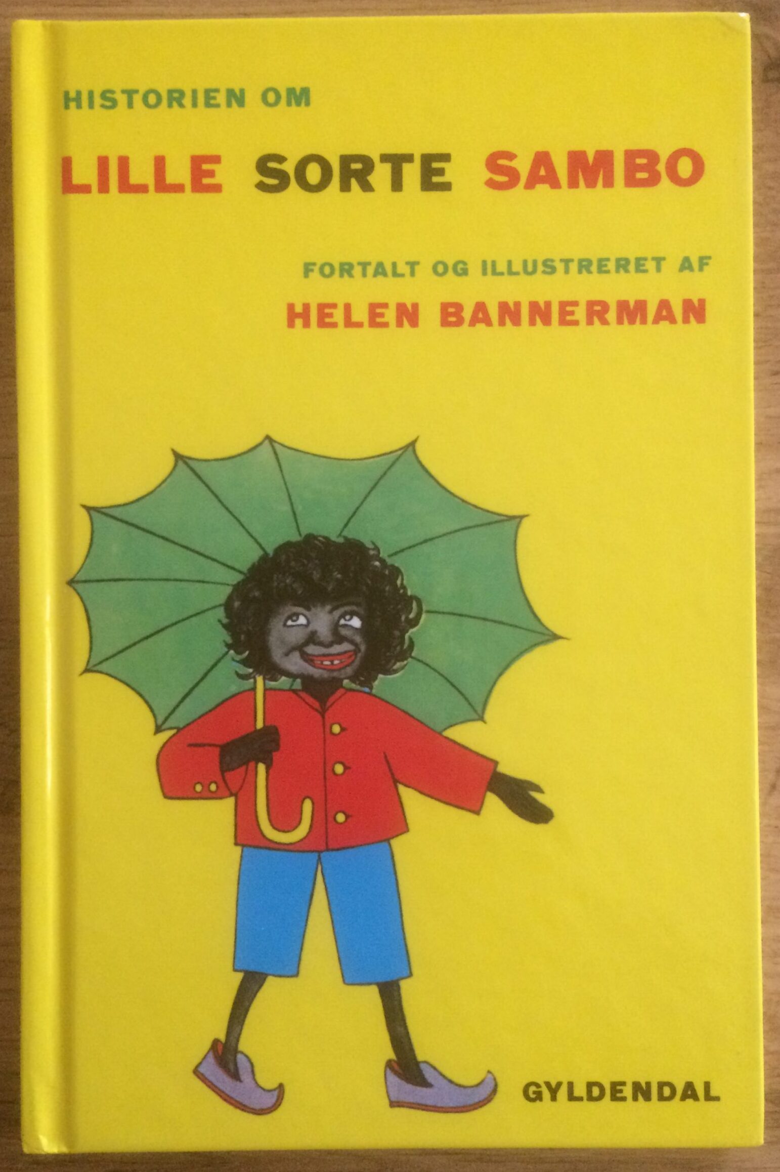 Historien om Lille Sorte Sambo ved Helen Bannerman - Den Gode Bog