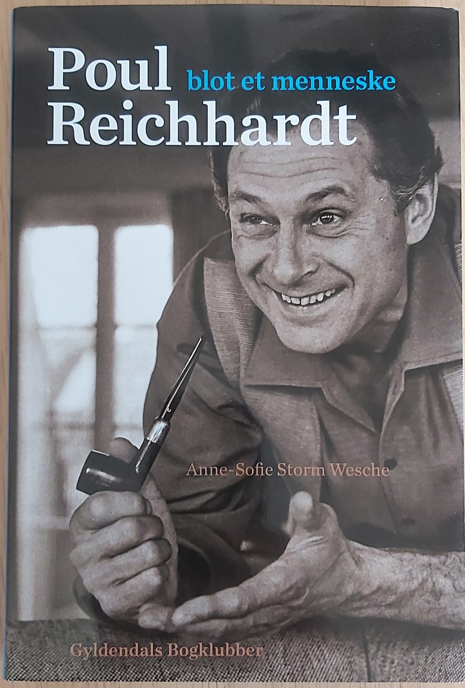 Poul Reichhardt - Blot et menneske af Anne-Sofie Storm Wesche - Den ...