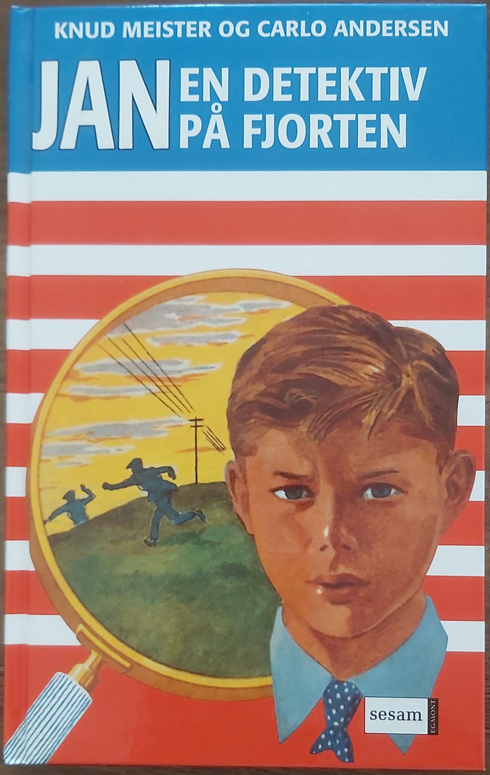 Jan en detektiv på fjorten af Knud Meister og Carlo Andersen - Den Gode Bog