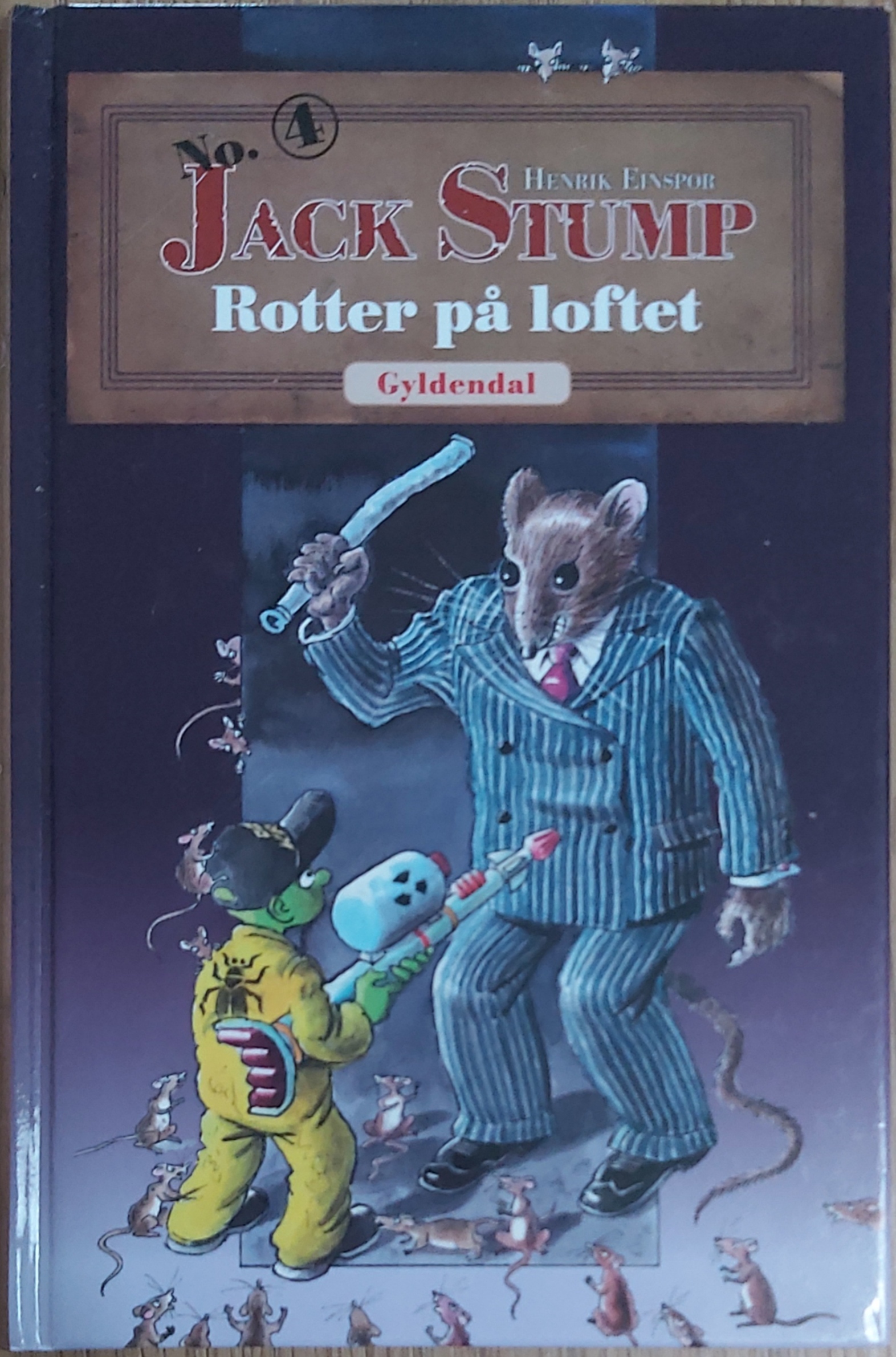 Jack Stump 4 - Rotter på loftet af Henrik Einspor - Den Gode Bog