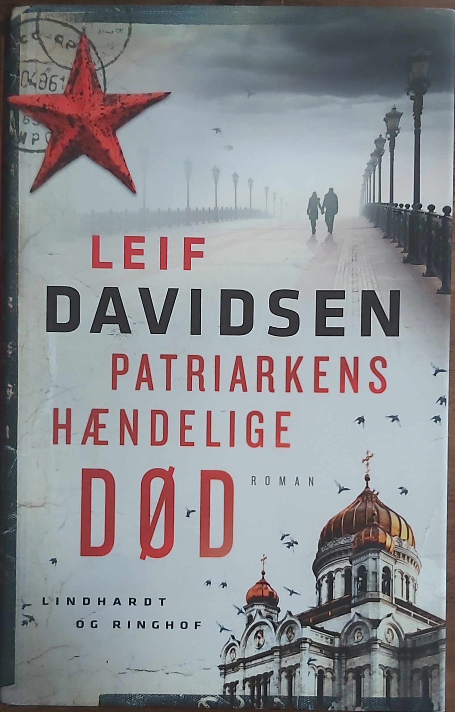 Patriarkens hændelige død af Leif Davidsen - Den Gode Bog